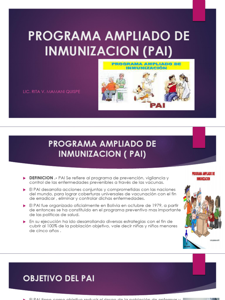 Programa Ampliado de Inmunizacion (Pai) : Lic. Rita V. Mamani Quispe ...