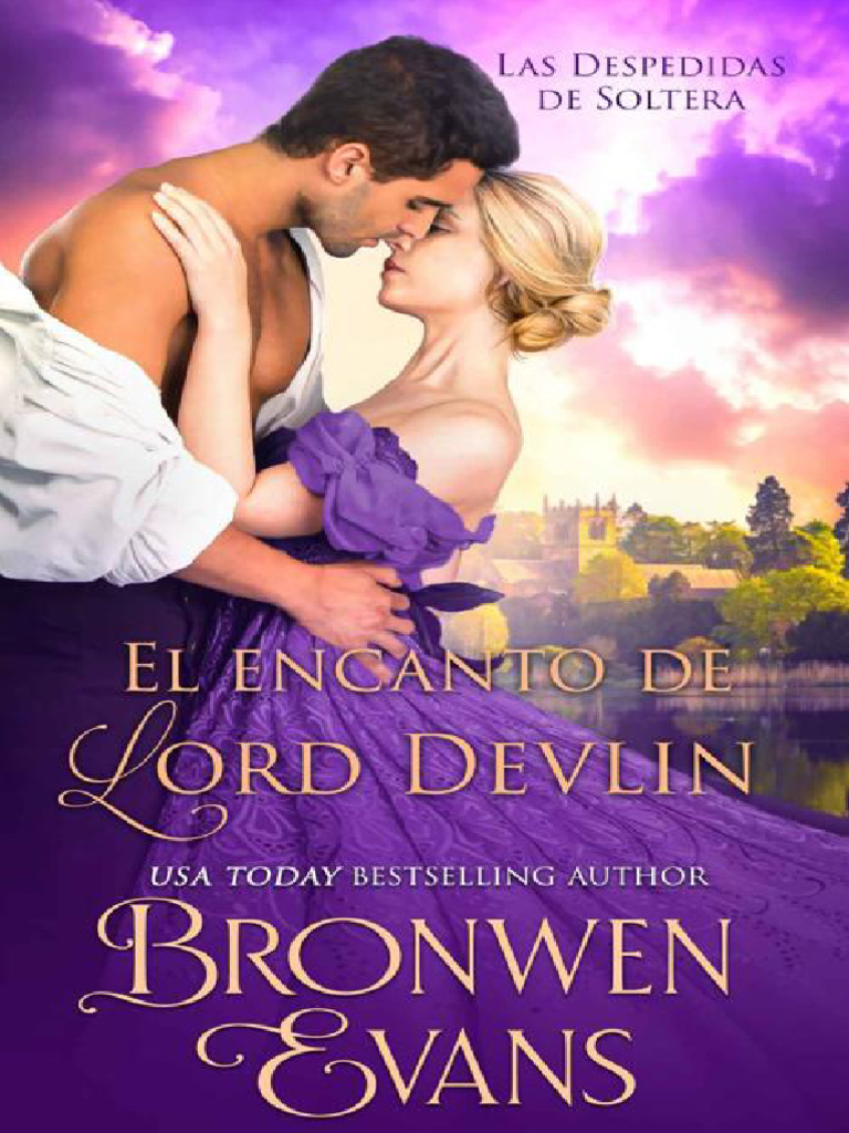 Bronwen Evans - Las despedidas de soltera 03 - El encanto de Lord Devlin | PDF | Amor | Matrimonio