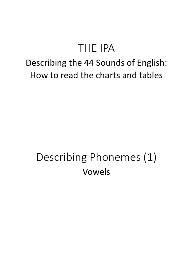 Week 4-Vowels Description | PDF | Vowel | Linguistics