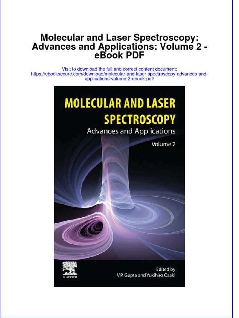 Molecular and Laser Spectroscopy Advances and Applications Volume 2 ...