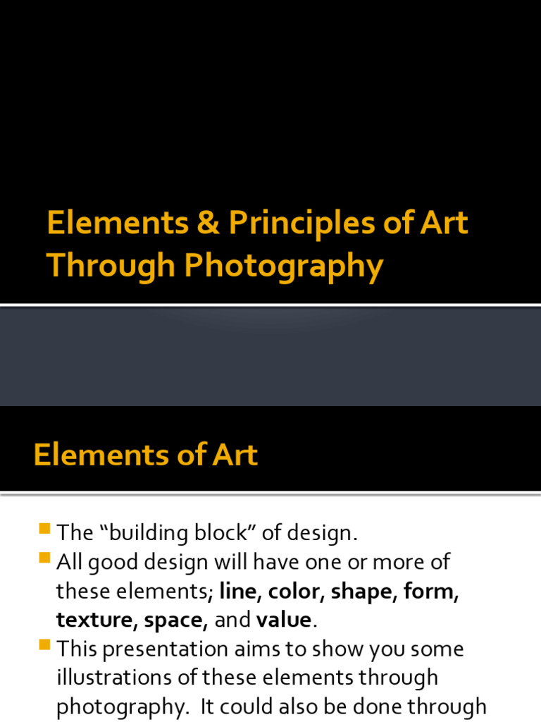 Elements Principles of Art Through Photography | PDF | Composition (Visual Arts) | Color