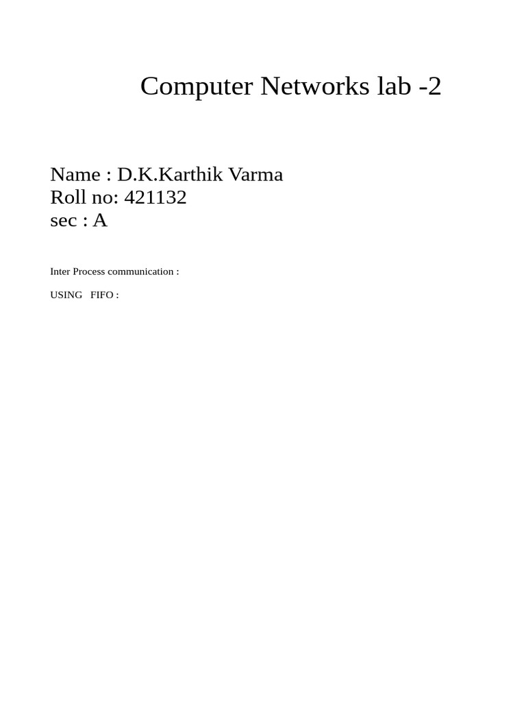 Computer Networks Lab - 2: Name: D.K.Karthik Varma Roll No: 421132 Sec: A | Download Free PDF ...