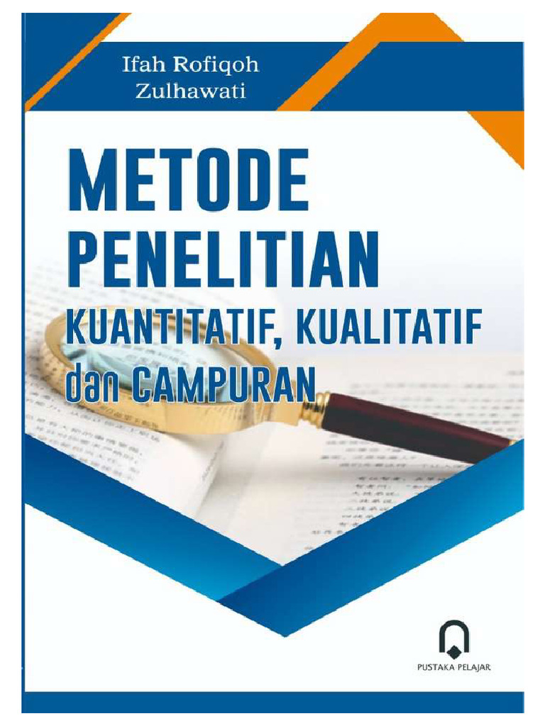 Buku_Metode Penelitian Kuantitatif, Kualitatif, dan Campuran_Bu Ifah | PDF