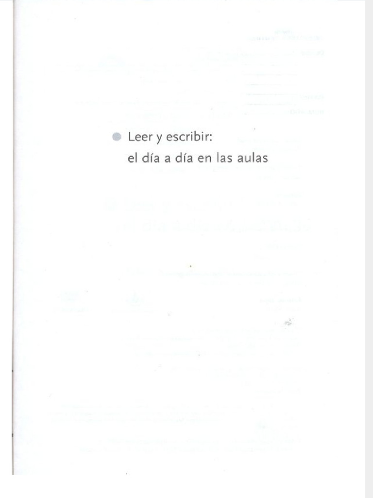 Dokumen - Tips Leer y Escribir El Dia A Dia en Las Aulas Ana Maria ...