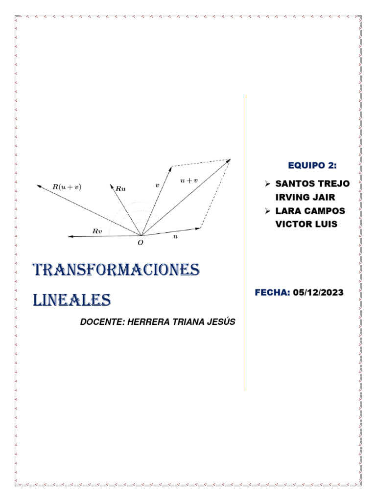 Unidad 5 Transformaciones Lineales - Equipo 2 | PDF | Mapa lineal | Espacio vectorial