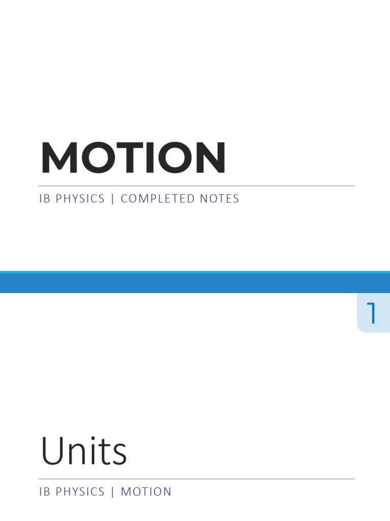 IB Physics Motion Notes and Units Guide | PDF | Velocity | Speed