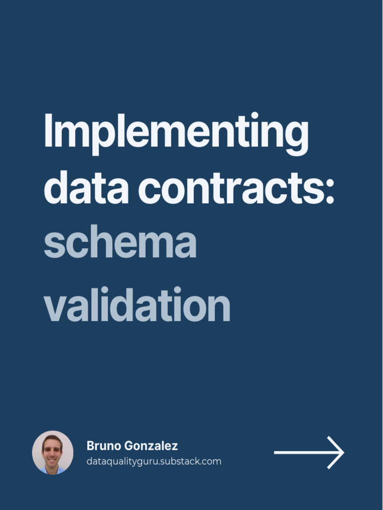 Implementing Data Contracts - Schema Validation | PDF Implementing Data Contracts - Schema Validation | PDF
