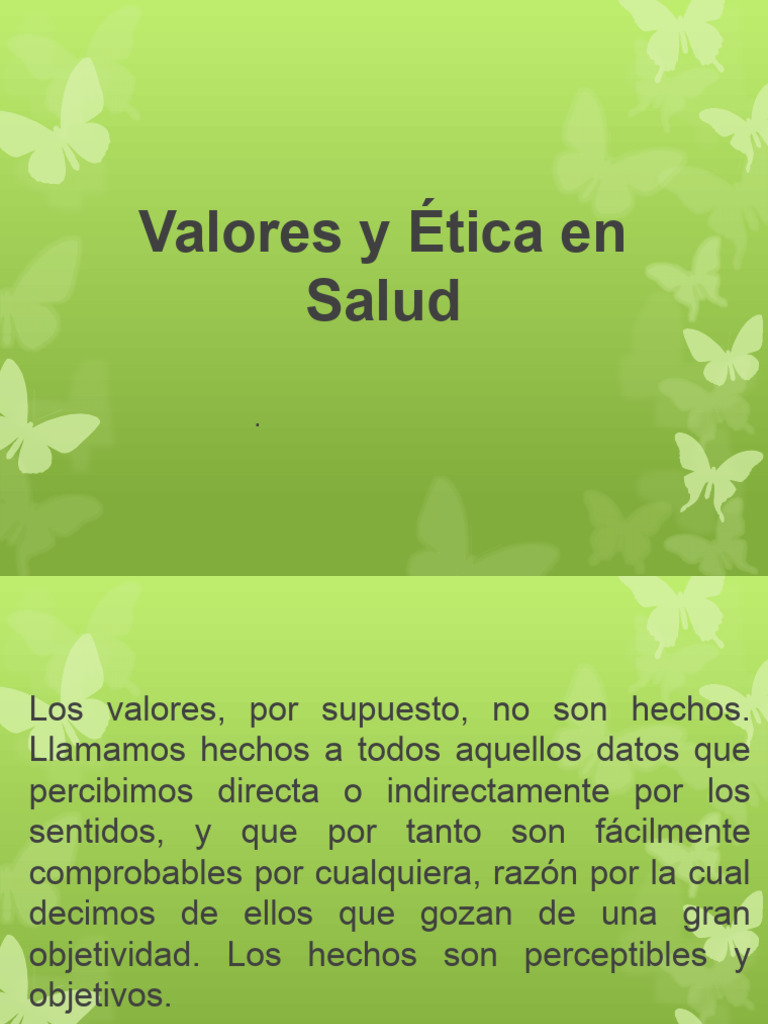 Clase 4 Valores y Ã Tica en Salud | PDF | Moralidad | Conocimiento