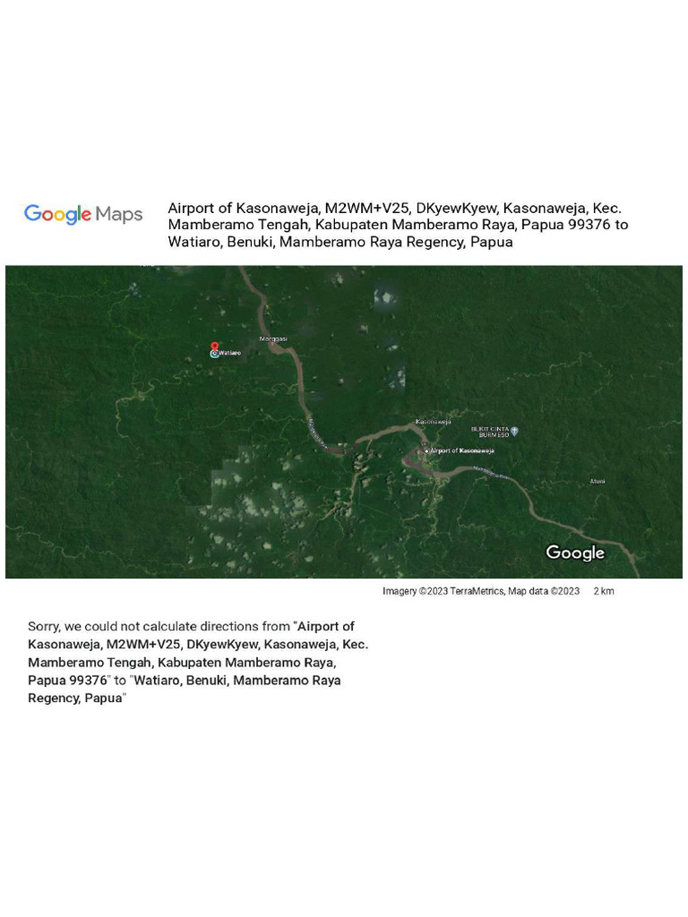Airport of Kasonaweja To Watiaro, Benuki, Mamberamo Raya Regency, Papua ...