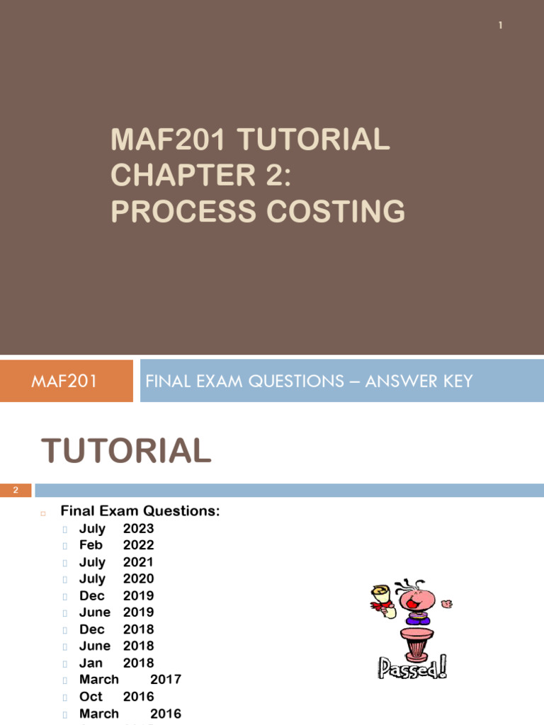 Maf201 Tutorial c2 Process Costing Fe | PDF | Cost | Profit (Economics)