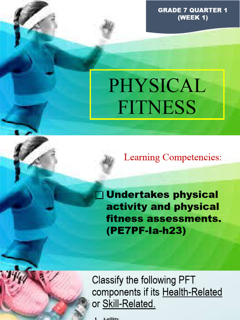 q1 Pe 7 Physical Fitness | PDF | Physical Fitness | Physical Exercise
