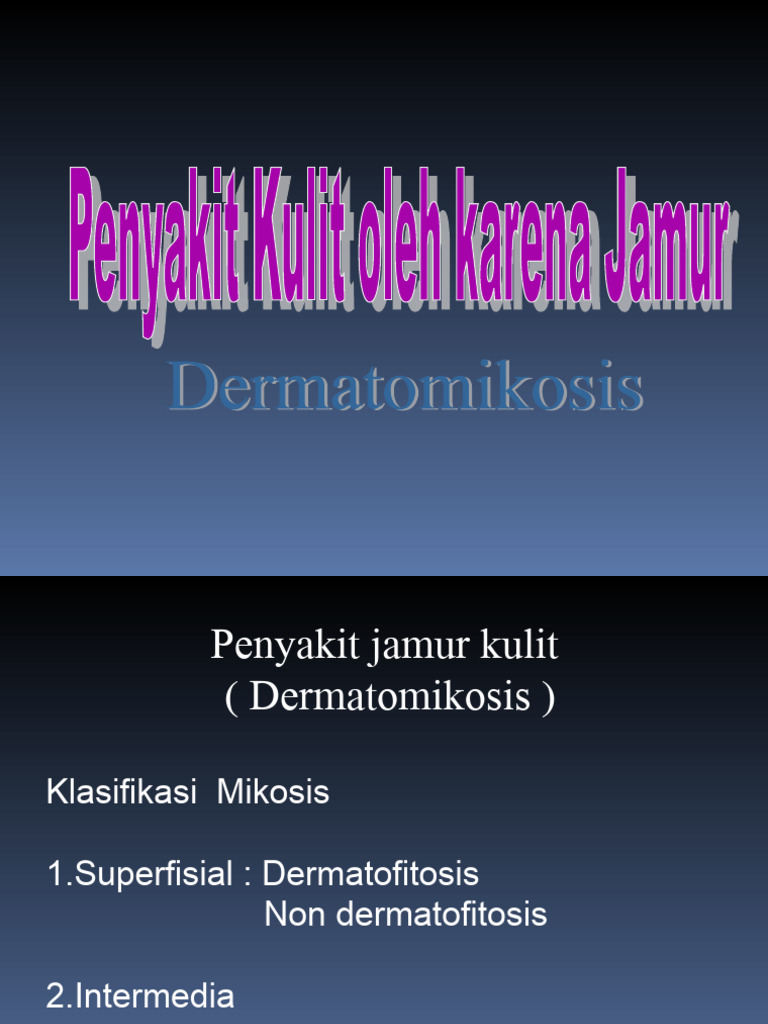 Dermatomikosis 15 2 | PDF | Griya & Taman | Kesehatan Holistik
