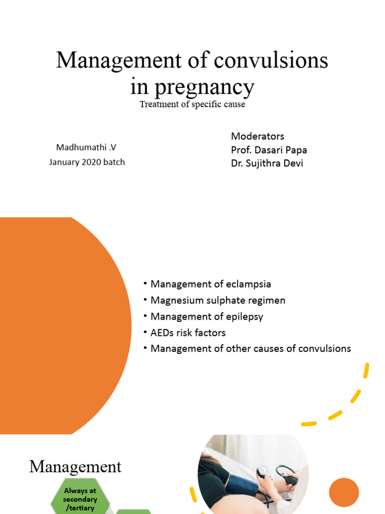 Pregnancy Convulsion Management Guide | PDF | Epilepsy | Childbirth