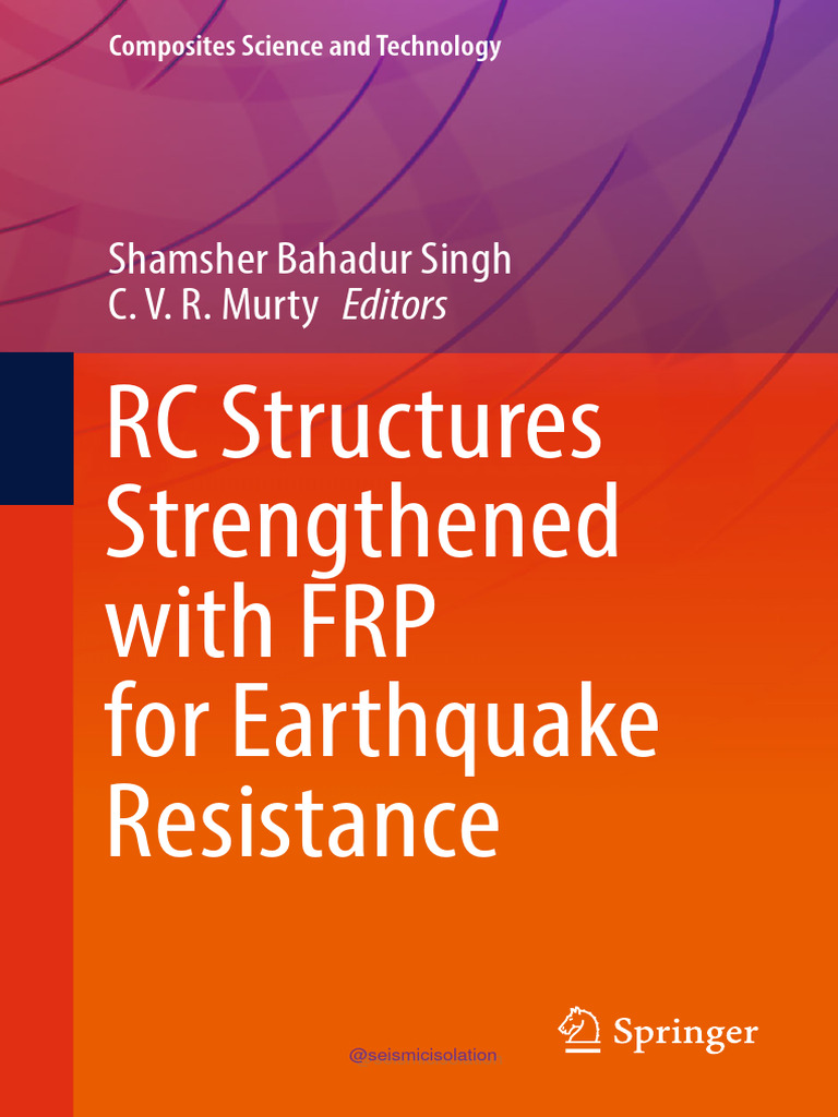 RC Structures Strengthened With FRP For Earthquake Resistance Singh ...
