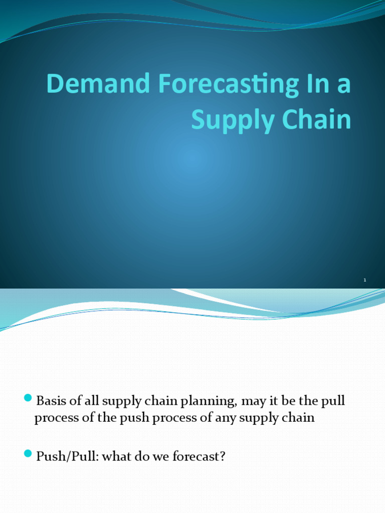 Demand Forecasting in A Supply Chain | PDF | Forecasting | Demand