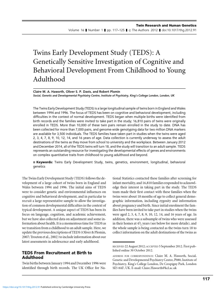 Twins Early Development Study (TEDS) A Genetically Sensitive Investigation of Cognitive and ...