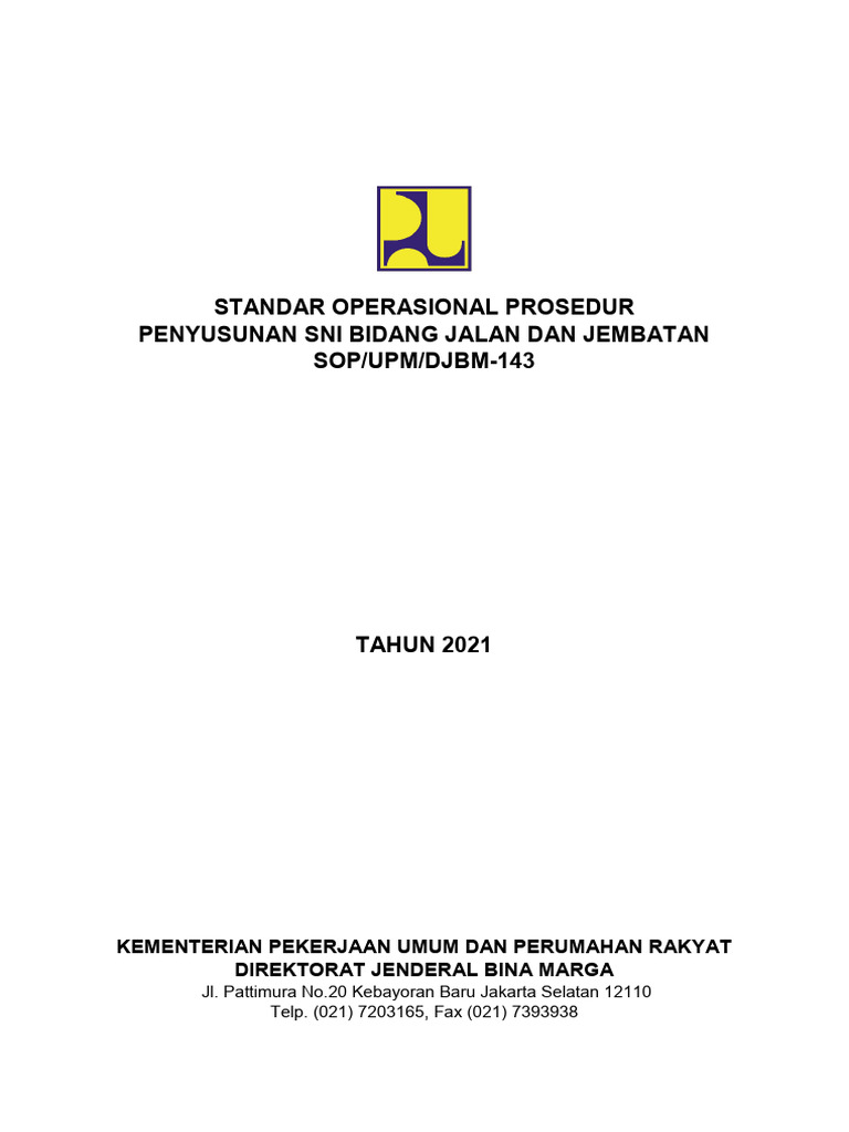 Standar Operasional Prosedur Penyusunan Sni Bidang Jalan Dan Jembatan ...