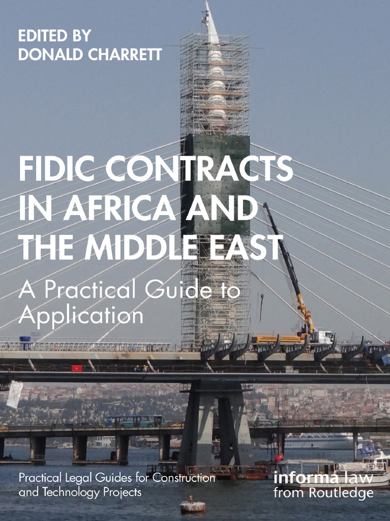 FIDIC Contracts in Africa and The Middle East A Practical Guide To ...