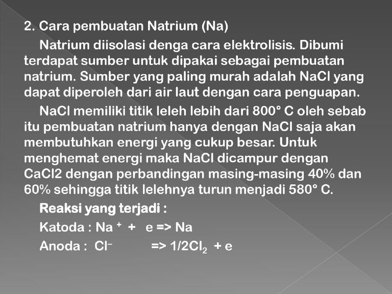 2 +Cara+pembuatan+Natrium+ (Na) +natrium+diisolasi+denga+cara ...