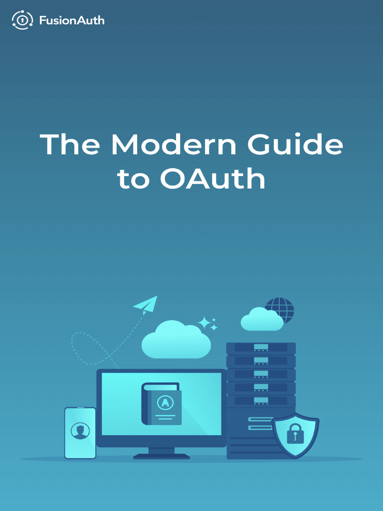 The Modern Guide To Oauth | Download Free PDF | Login | Facebook
