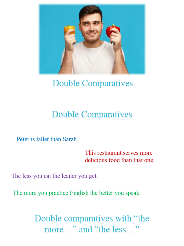 Double Comparatives English For Kids, Teens and Adults | PDF | Verb ...