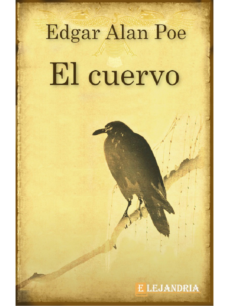 El Cuervo (Edgar Allan Poe) | PDF | El Cuervo