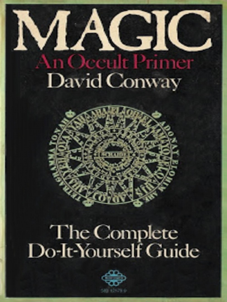 'Traduzido Magic-An-Occult-Primer-The-Complete-Do-It-Yourself-Guide ...