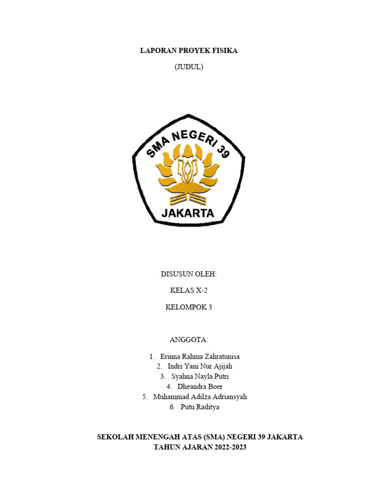 Laporan Proyek Fisika Kelompok 3 | PDF | Karier & Perkembangan | Sains ...