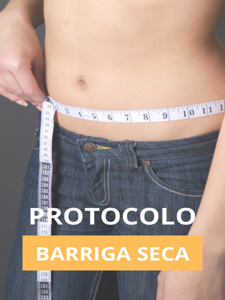 Protocolo Barriga Seca | PDF | Alimentos | Síndrome metabólica