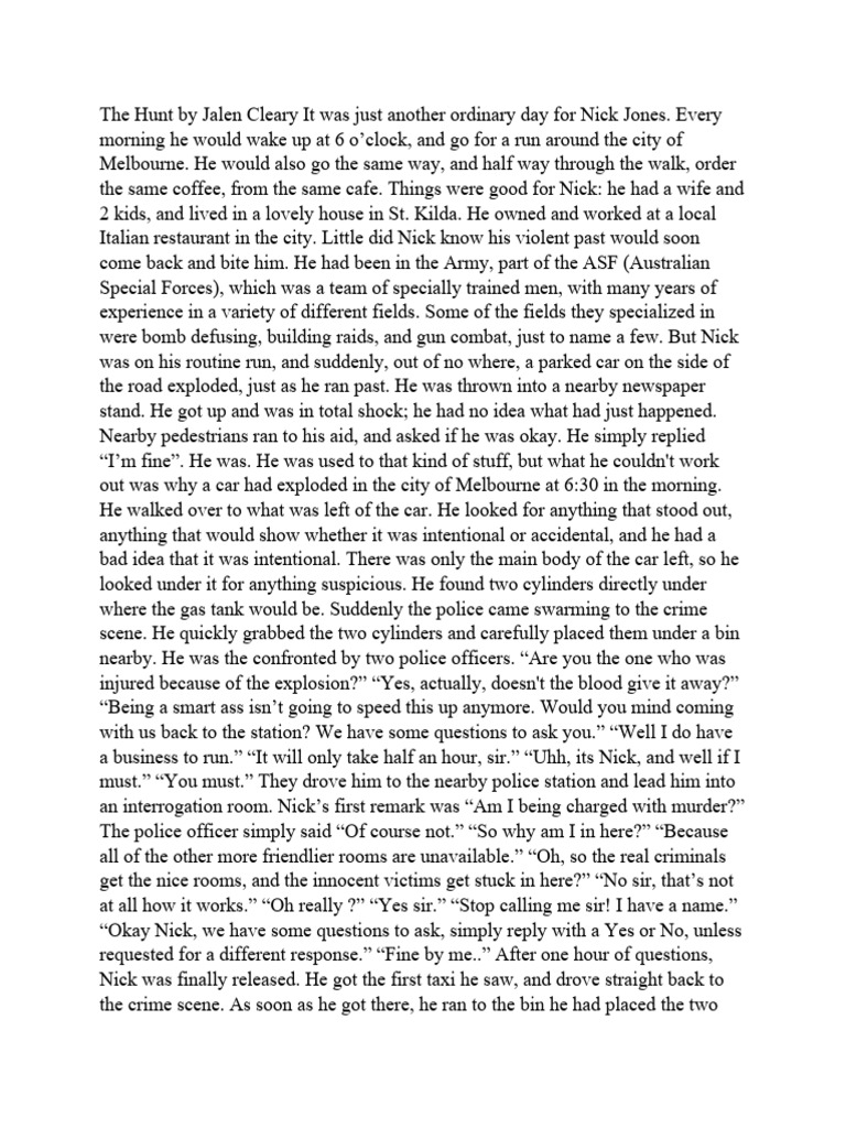 The Hunt by Jalen Cleary It was just another ordinary day for Nick ...