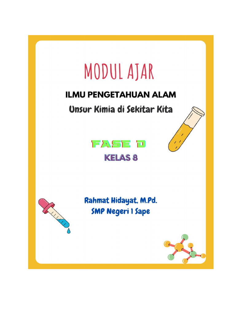 Modul Ajar Ilmu Pengetahuan Alam (IPA) - Unsur Kimia Di Sekitar Kita - Fase D | PDF