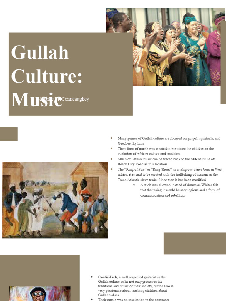 Gullah Culture Presentation | PDF | Performing Arts | Musicology