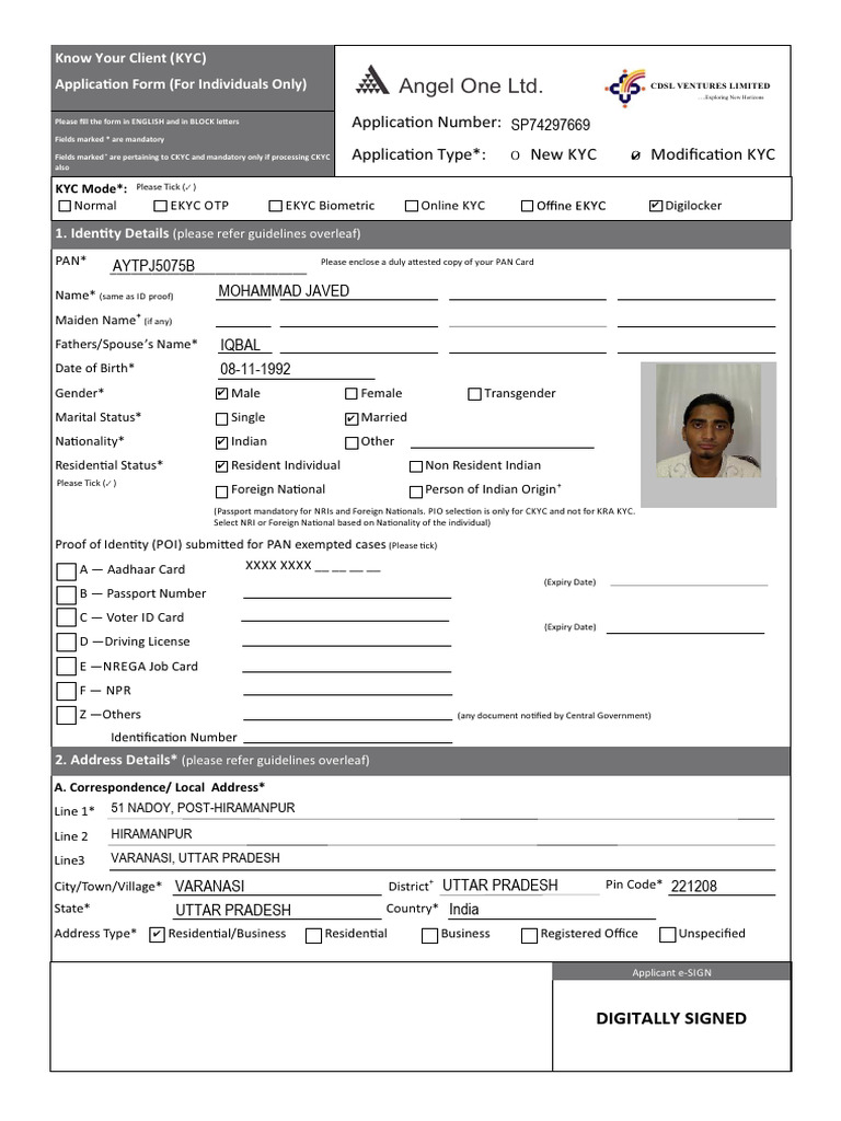 Angel One LTD.: Applica On Number: Applica On Type : o New KYC o ...