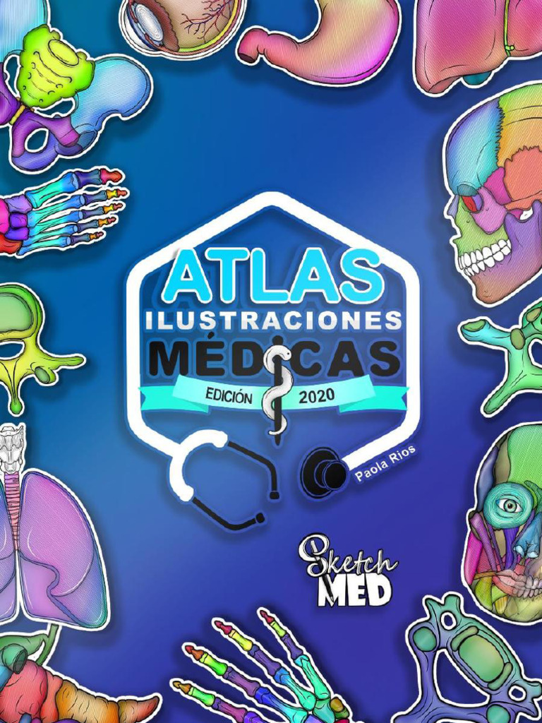 Atlas Ilustraciones Medicas 2020 230302 204034 | PDF
