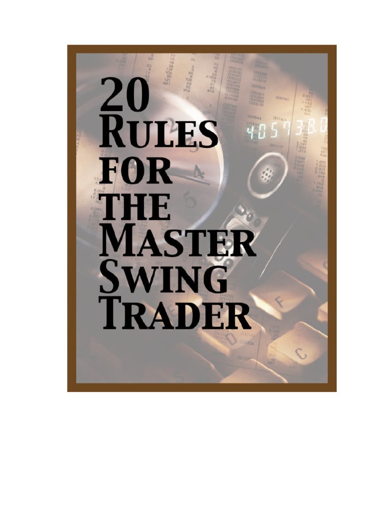 20 Essential Rules for Swing Traders | PDF | Short (Finance) | Risk