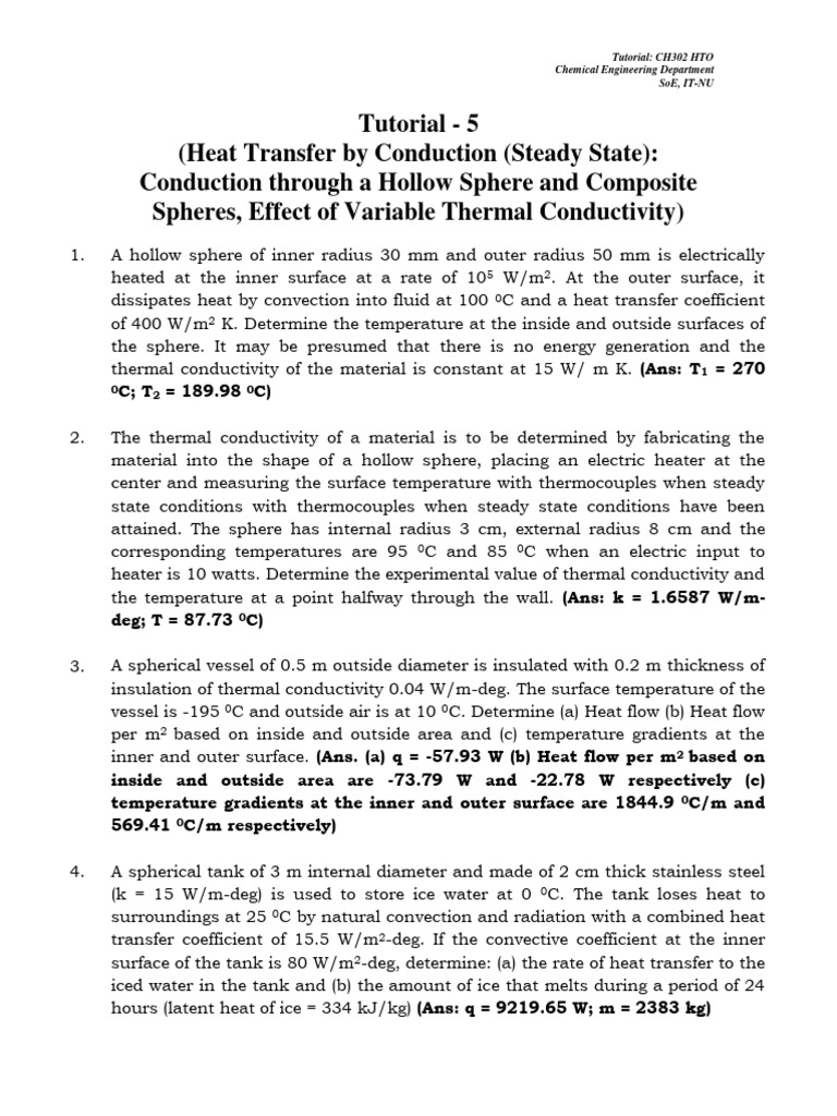 Tutorial 5 Conduction Through A Hollow Sphere and Composite Spheres Effect of Variable Thermal ...