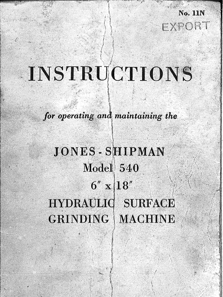 Jones & Shipman surface Grinding Machine Model 540 | PDF | Grinding ...