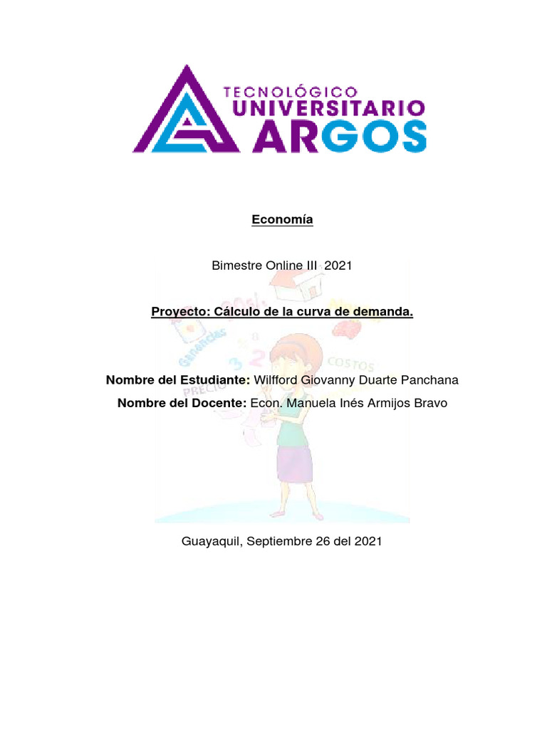 DUARTE_PANCHANA_WILFFORD_Proyecto_Economia_Ent_1 | PDF | Los consumidores | Consumo (economía)