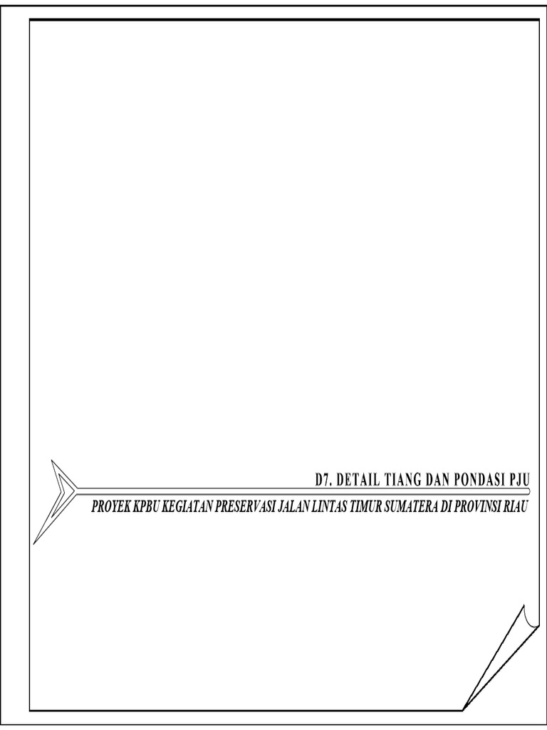 D7. Detail Tiang Dan Pondasi PJU | PDF