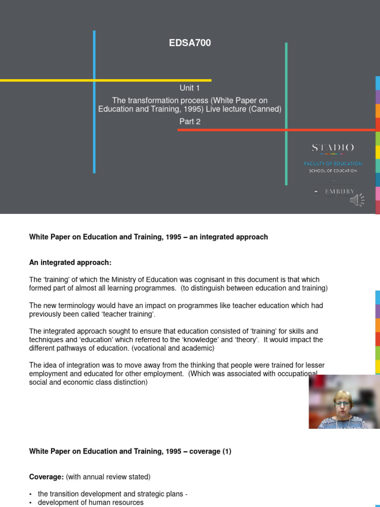 Unit 1 Week 02 The Transformation Process (White Paper On Educ and Training, 1995) Live Lecture ...