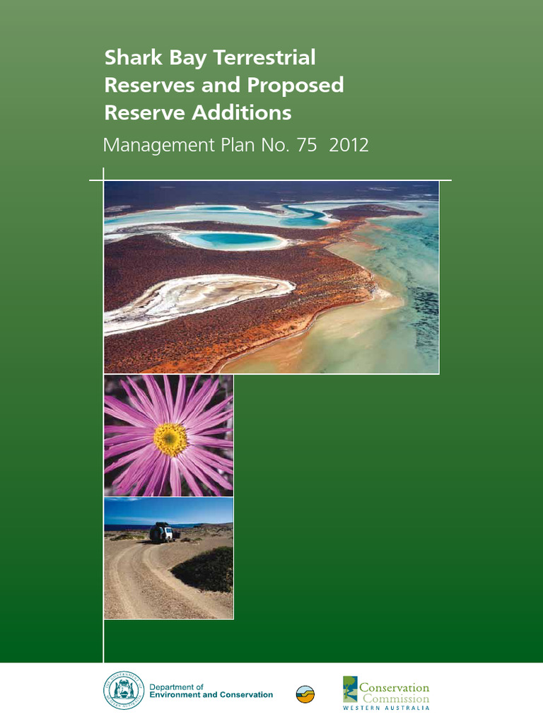 Shark Bay Terrestrial Reserves and Proposed Reserve Additions ...