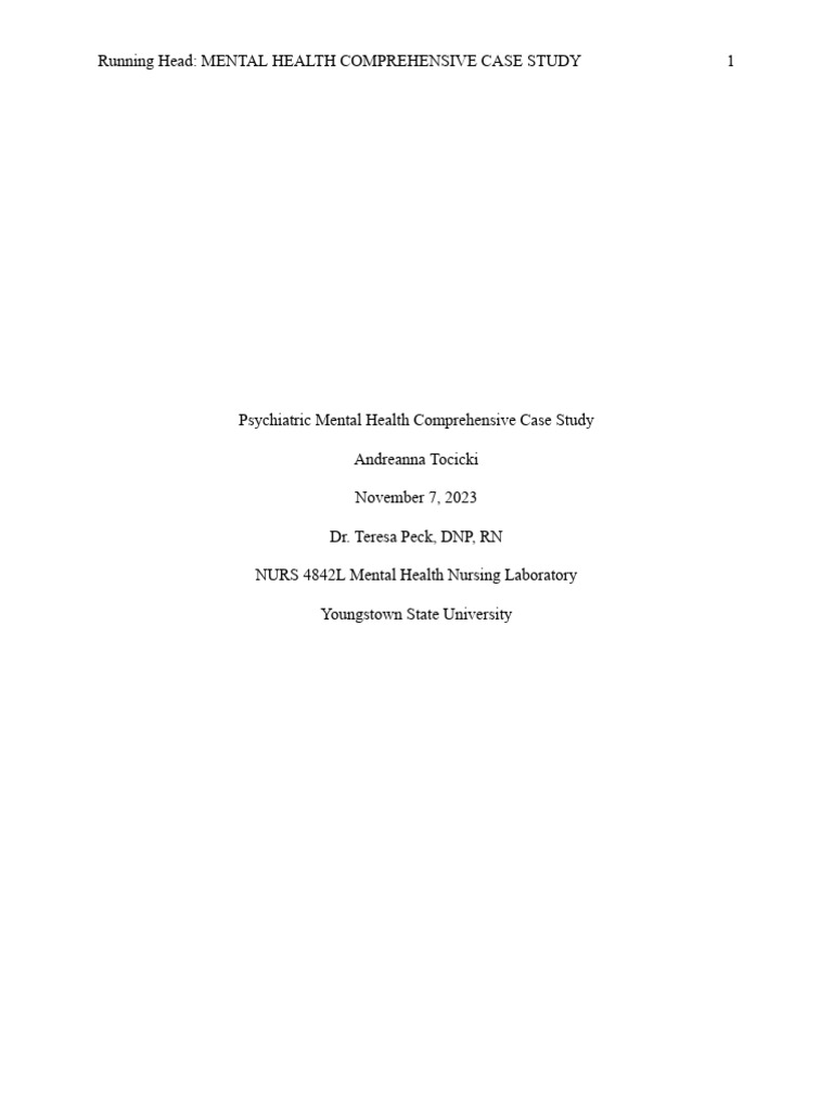 Mental Health Clinical Case Study - Andreanna Tocicki | PDF | Mental ...