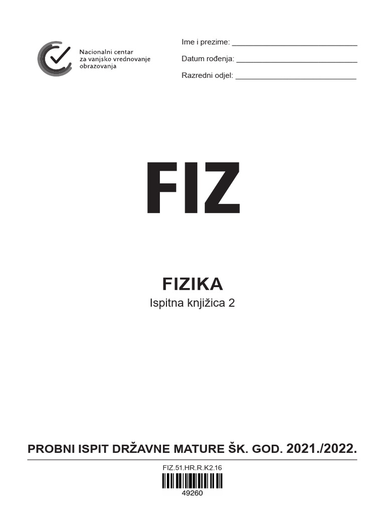 Fizika: Probni Ispit Državne Mature Šk. God | PDF