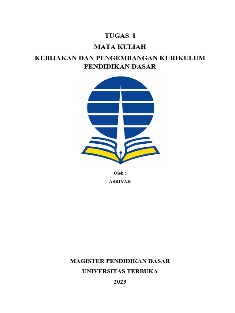 Tugas I - Kebijakan Dan Pengembangan Kurikulum Pendidikan Dasar. | PDF