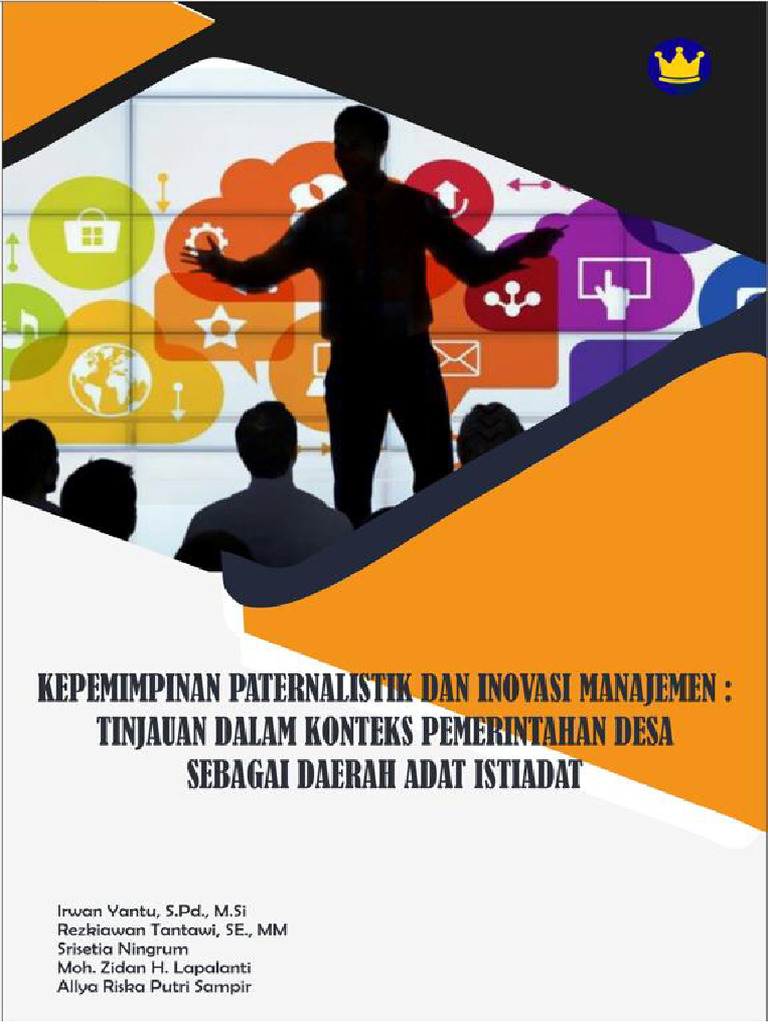 Buku Referensi Kepemimpinan Paternalistik Dan Inovasi Manajemen ... Buku Referensi Kepemimpinan Paternalistik Dan Inovasi Manajemen ...