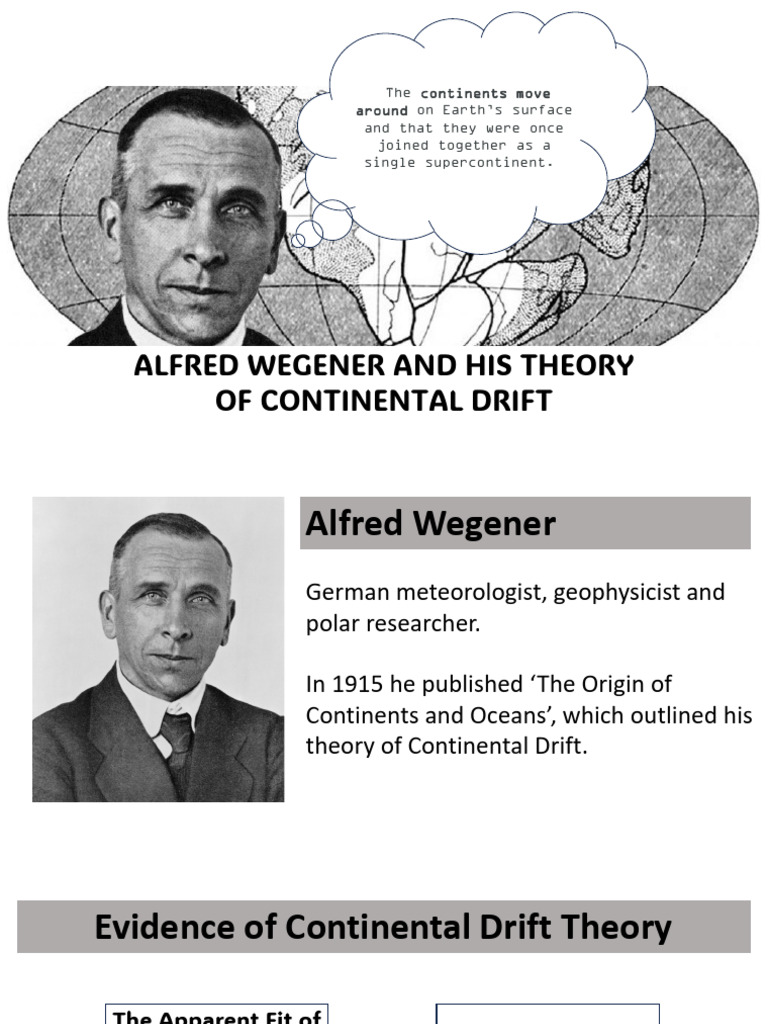 Alfred Wegener and His Theory of Continental Drift | PDF | Plate ...