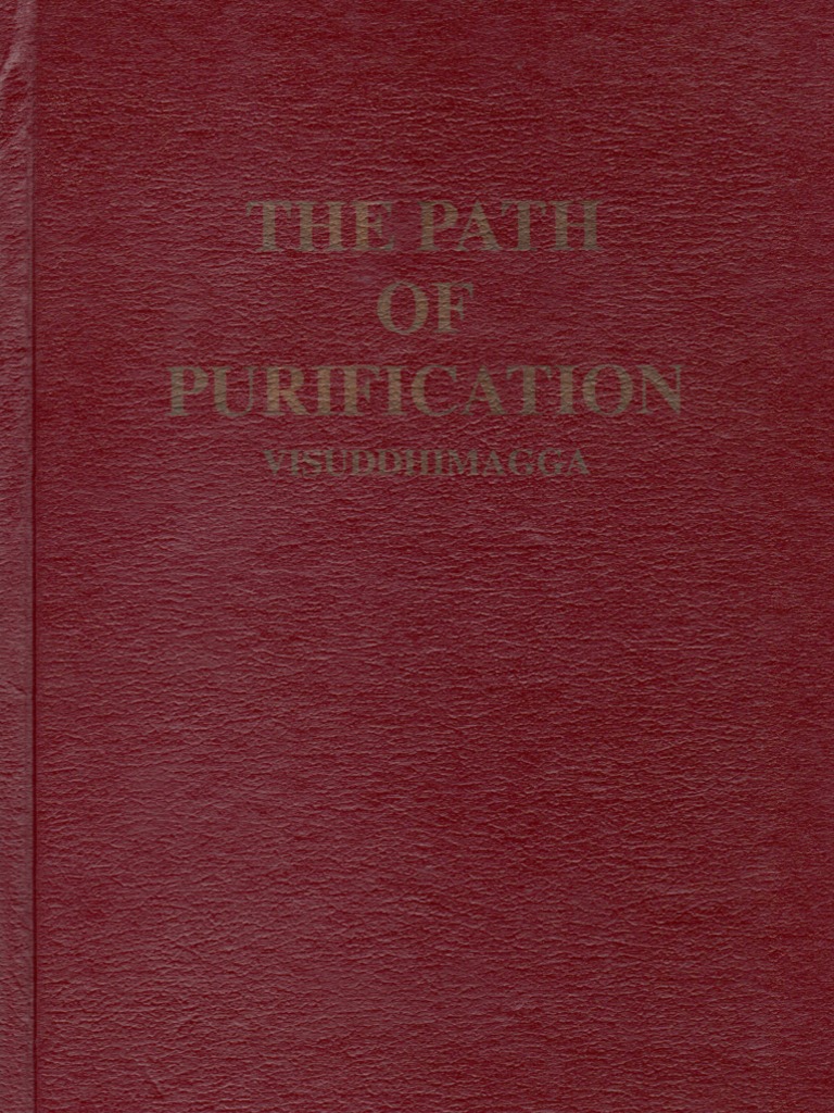 Buddhaghosa Bhikkhu Nanamoli TR Path of Purification Visuddhimagga ...
