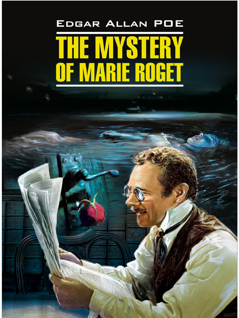 Po Ye. Classicalliter. The Mystery of Marie Roge.a4 | PDF | Nous
