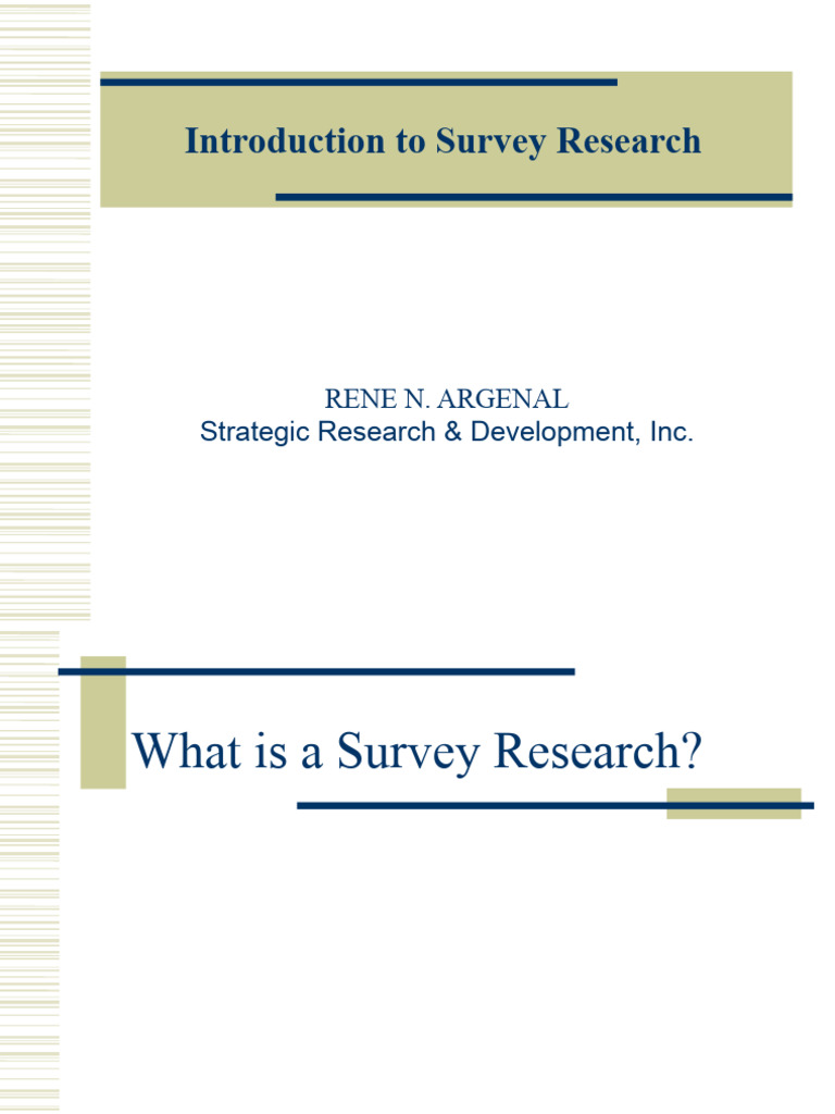 Presentation Survey Research | PDF | Sampling (Statistics) | Survey Methodology