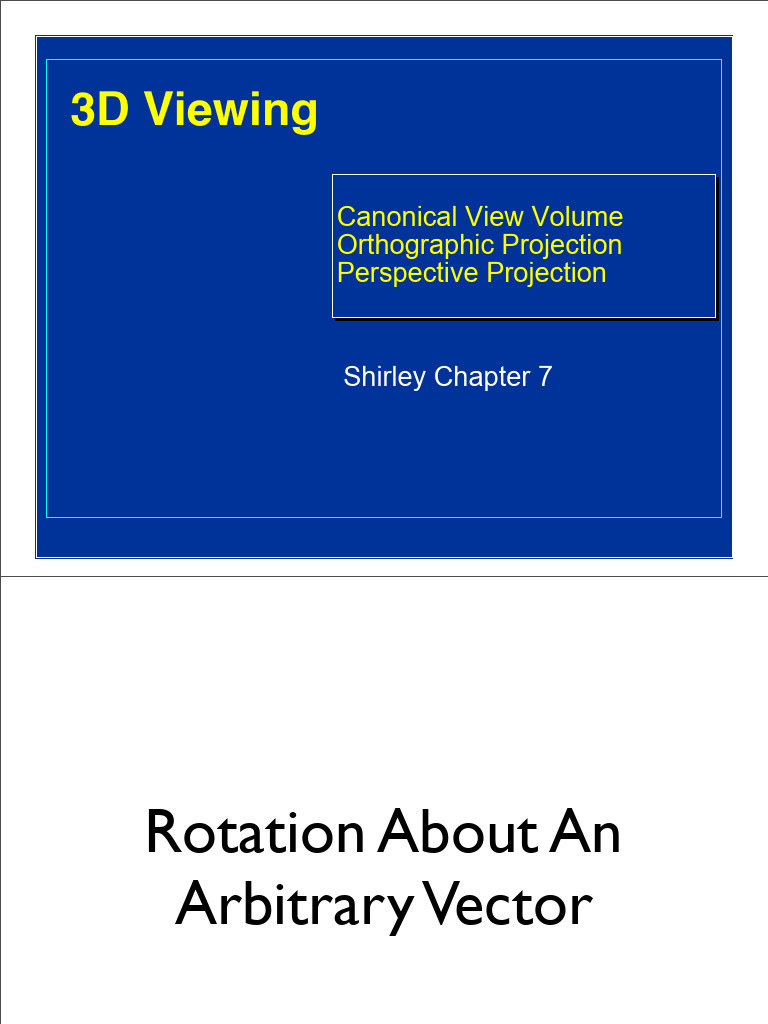 Canonical View Volume Orthographic Projection Perspective Projection ...